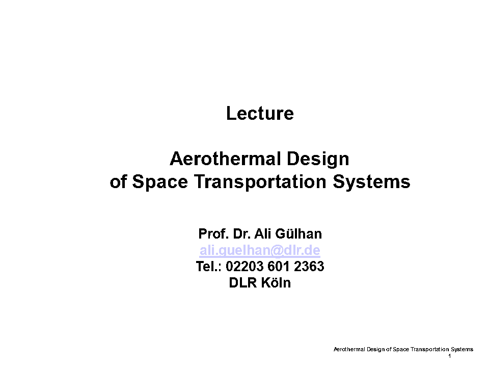 (VO) Aerothermal Design of Space Transportation Systems | RWTHmoodle